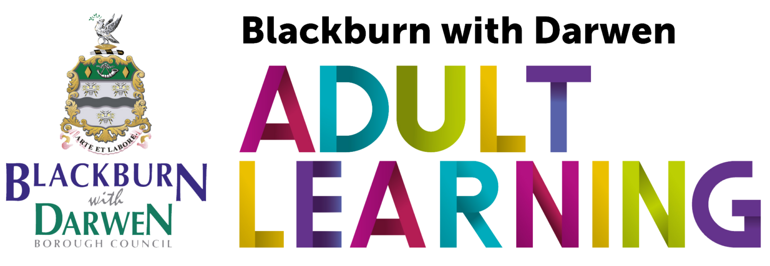 About BwD Adult Learning - Blackburn with Darwen Adult Learning